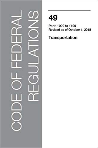 Code of Federal Regulations CFR, Title 49, Transportation, Parts 572 ...