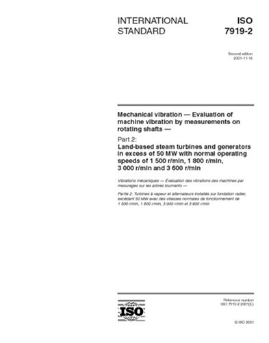 ISO 7919-2:2001, Mechanical vibration - Evaluation of machine vibration ...