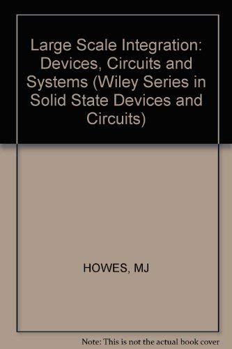 Amazon | Large Scale Integration: Devices, Circuits and Systems (Wiley Series in Solid State ...