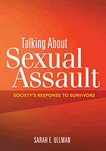 Amazon.com: Talking About Sexual Assault: Society's Response to ...