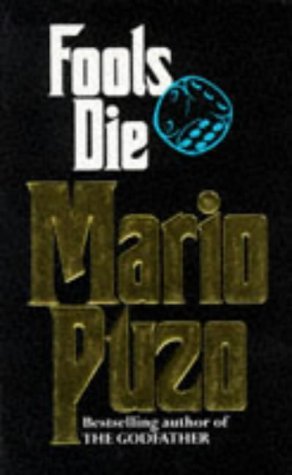 Fools Die Paperback Mario, PUZO, Mario Puzo: Mario Puzo: 9780749313081 ...