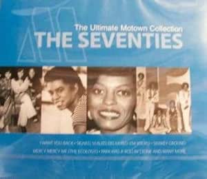 The Ultimate Motown Collection - The Seventies by Various Artists ...