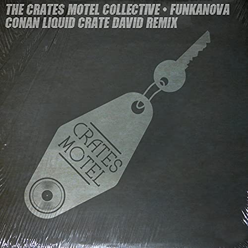 Funkanova (Conan Liquid Crate David Rework) de The Crates Motel ...