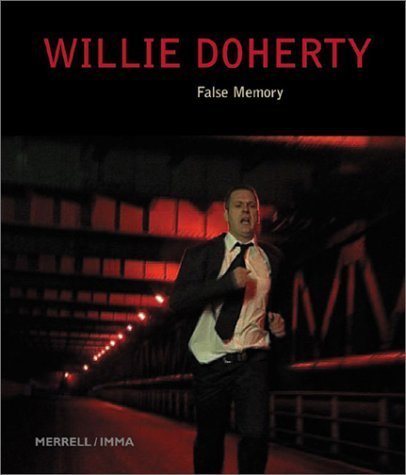 Buy Willie Doherty: False Memory Book Online at Low Prices in India ...