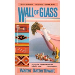Wall Of Glass: Walter Satterthwait: 9780373832651: Amazon.com: Books