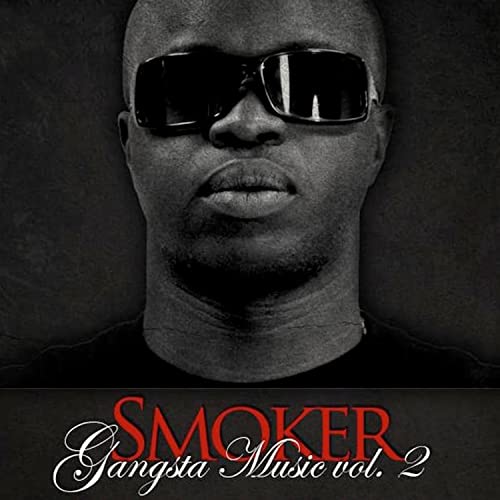 Play Gangsta Music, Vol. 2 by Smoker on Amazon Music Unlimited