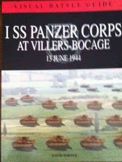 Amazon.fr - Visual Battle Guide: I SS Panzer Corps at Villers-Bocage 13 ...