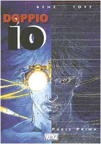 Amazon.com: Doppio io vol. 1: 9788873900016: Behe.: Books