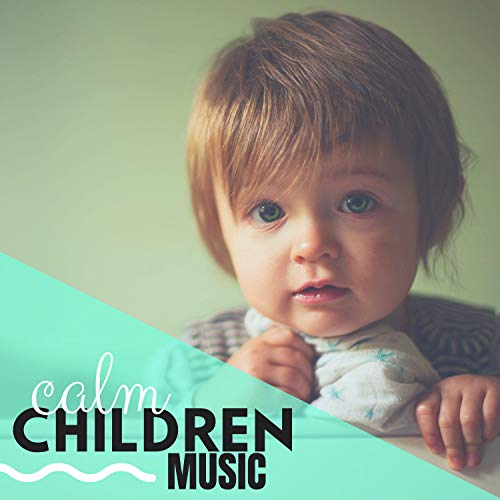 Amazon.com: Calm Children Music - Piano Music for Your Heart, Goodnight ...