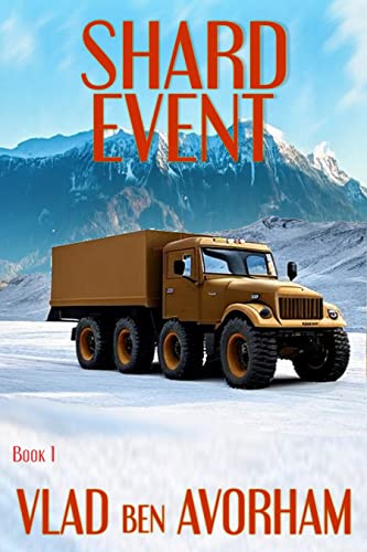 Amazon.com: Shard Event eBook : ben Avorham, Vlad: Kindle Store
