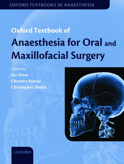 Oxford Textbook of Anaesthesia for Oral and Maxillofacial Surgery ...