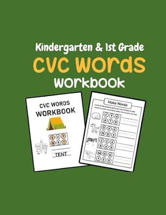 Kindergarten and 1st Grade Cvc Words Workbook: Includes animals ...