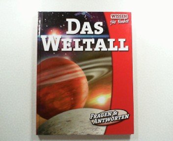 Das Weltall. Wissen für Kinder. : Amazon.de: Bücher