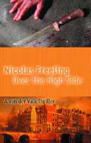 Over the High Side (A van der Valk thriller) : Freeling, Nicolas ...