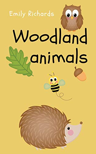 Woodland animals: Illustrated book (English Edition) eBook : Richards ...