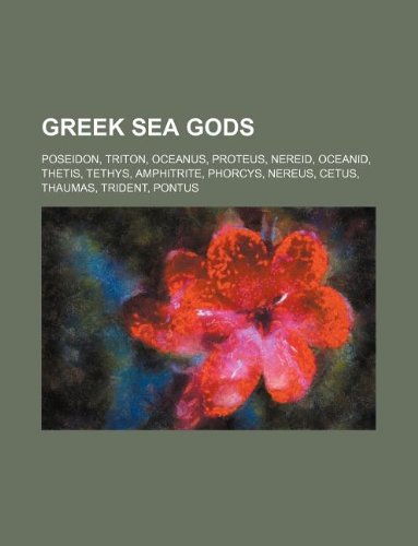 Amazon.co.jp: Greek Sea Gods: Poseidon, Triton, Oceanus, Proteus ...