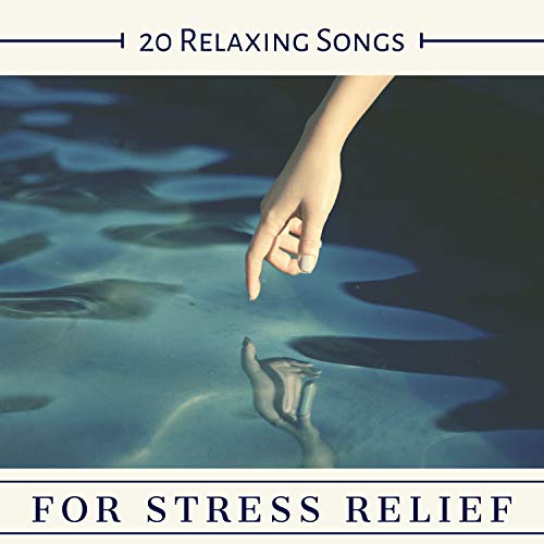 Play 20 Relaxing Songs for Stress Relief - Endorphin Release Music by ...