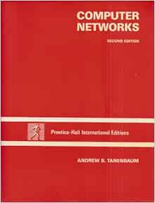 Computer Networks, Second Edition (Prentice Hall Internation Editions ...