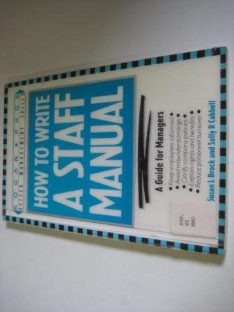 How to Write a Staff Manual: A Guide for Managers: Buy Online at Best ...