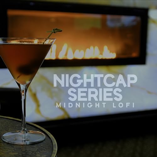 Play Nightcap Series - Midnight LoFi by VARIOUS ARTISTS on Amazon Music