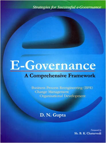 Buy E-Governance: A Comprehensive Framework Book Online at Low Prices ...