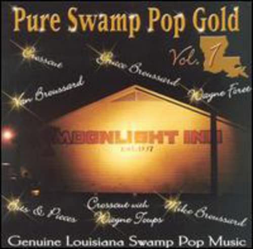 Pure Swamp Pop Gold, Vol. 1: Various Artists, Isaac Hayes, David Porter ...