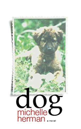 Dog: Herman, Michelle: 9781661209025: Amazon.com: Books