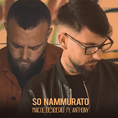 So nammurato de Maicol Desiderio feat. Anthony en Amazon Music Unlimited