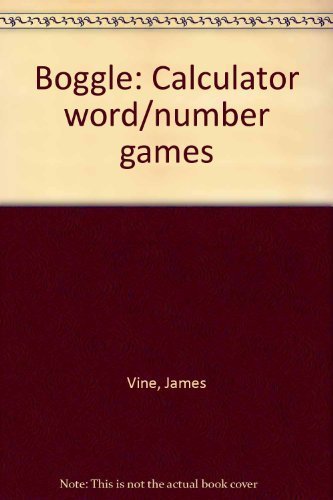 Boggle: Calculator word/number games: Vine, James: 9780843103724 ...