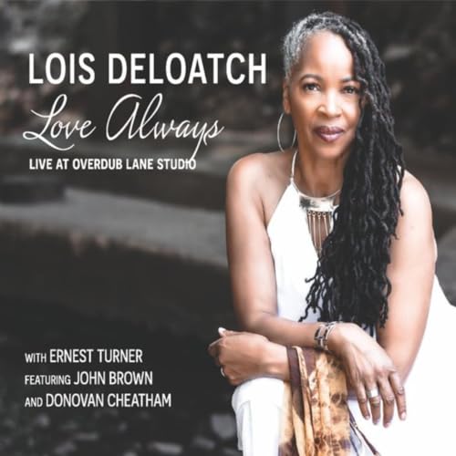 Play Love Always by Lois Deloatch, Ernest Turner, John Brown & Donovan ...