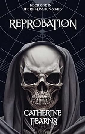 Amazon.com: Reprobation: A Supernatural Thriller (The Reprobation Series Book 1) eBook : Fearns ...