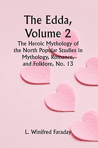 Amazon | The Edda, Volume 2; The Heroic Mythology of the North Popular ...