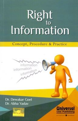 Buy Right to Information Concept, Procedure & Practice Book Online at ...