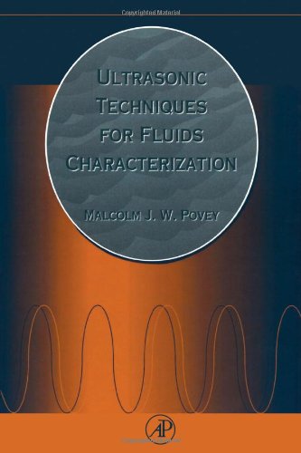 Ultrasonic Techniques for Fluids Characterization: Povey, Malcolm J.W.: 9780125637305: Amazon ...