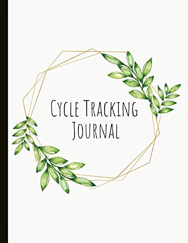 Cycle Tracking Journal: Suitable For Tracking Periods (Tracks Up To 40 ...