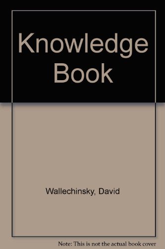 The Knowledge Book: Everything You Need to Know to Get By in the 21st ...