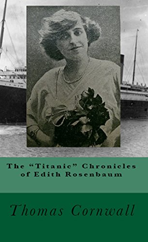 Amazon.com: The "Titanic" Chronicles of Edith Rosenbaum eBook ...