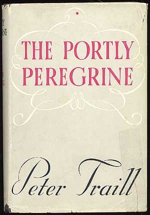 The Portly Peregrine: TRAILL, Peter: Amazon.com: Books