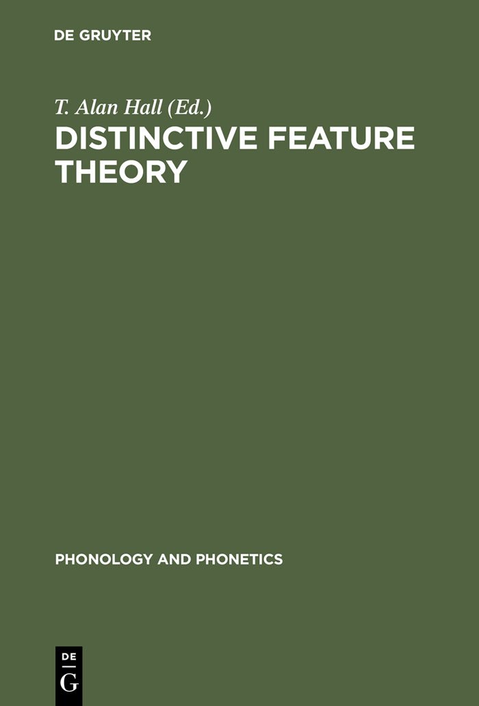 Amazon.com: Distinctive Feature Theory (Phonology and Phonetics [PP], 2 ...