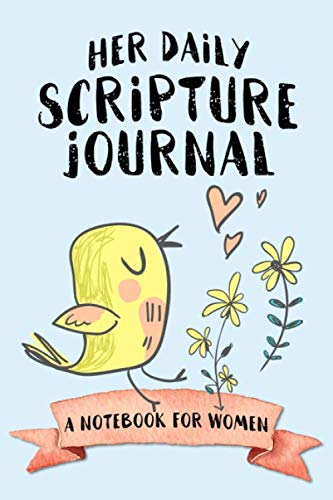 Her Daily Scripture Journal: A Notebook for Women (Christian Workbooks ...