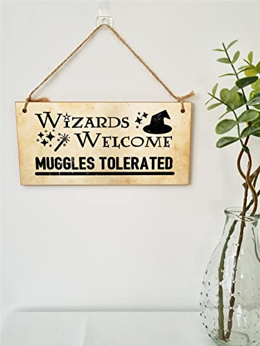 Handmade Wooden Hanging Wall Plaque Wizards Welcome Muggles Tolerated ...