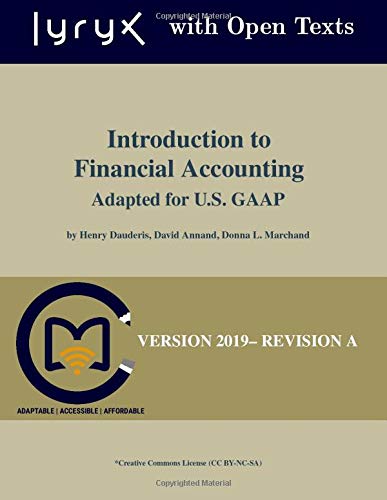 Introduction to Financial Accounting: Adapted for US GAAP: Dauderis ...