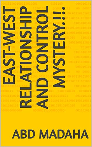Amazon.com: East-West relationship and Control Mystery.!!. eBook ...
