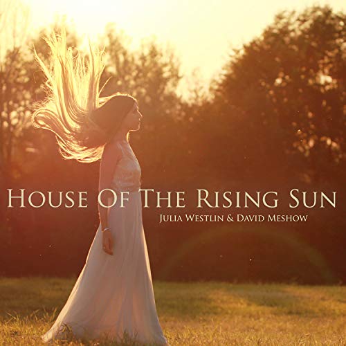Play House Of The Rising Sun by Julia Westlin on Amazon Music
