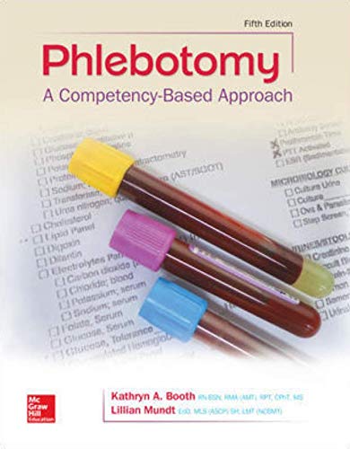 Phlebotomy: A Competency Based Approach: 9781259608568: Medicine ...