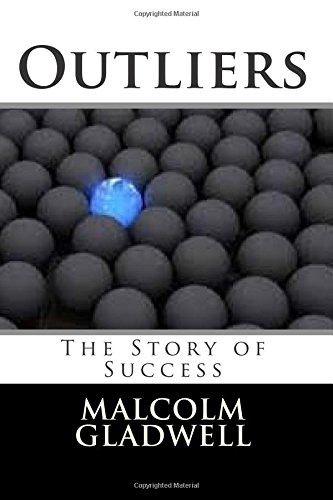 Outliers: The Story of Success : Amazon.in: Books