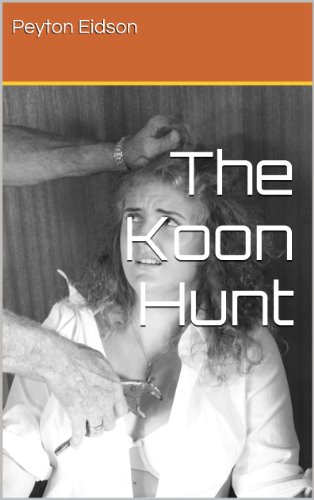 Amazon.com: The Koon Hunt eBook : Eidson, Peyton: Books