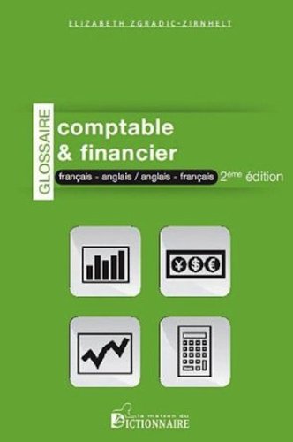 Amazon.fr - Glossaire comptable & financier français-anglais et anglais ...