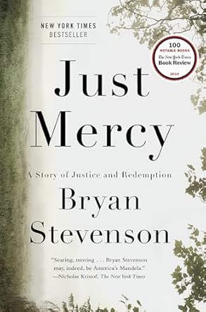 Amazon.com: Just Mercy: A Story of Justice and Redemption ...