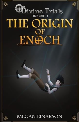 The Origin of Enoch: Divine Trials Series Book 1 (The Divine Trials ...